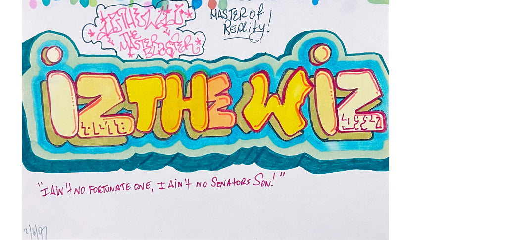 IZ THE WIZ -"IZ THE WIZ " Drawing | DirtyPilot